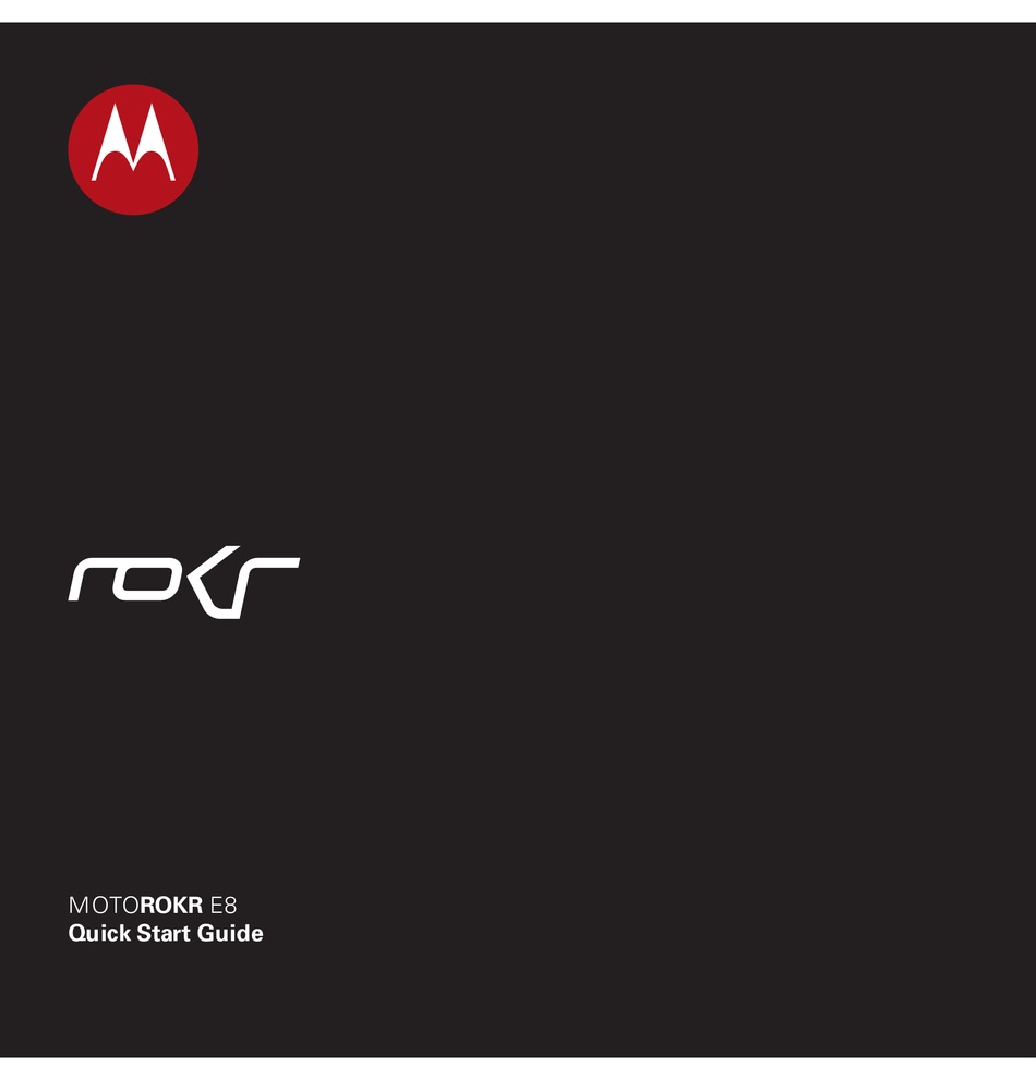 MOTOROLA MOTOROKR E8 QUICK START MANUAL Pdf Download | ManualsLib