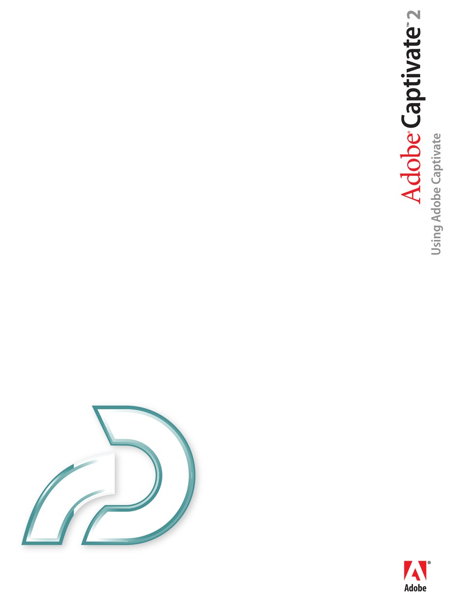 ADOBE CAPTIVATE 2-USING CAPTIVATE USE MANUAL Pdf Download | ManualsLib