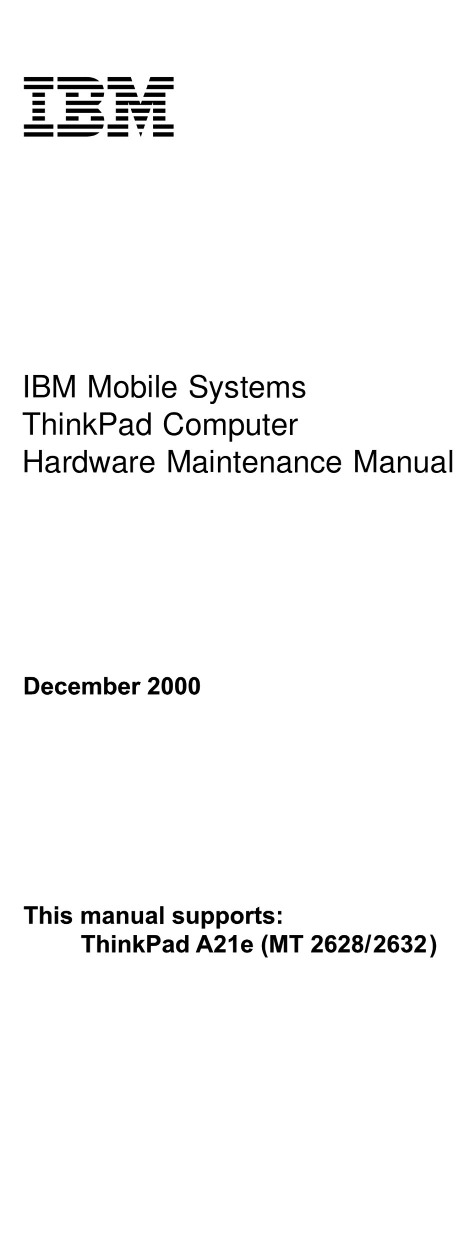 Ibm A21e Thinkpad 2628 Celeron 600 Mhz Hardware Maintenance Manual