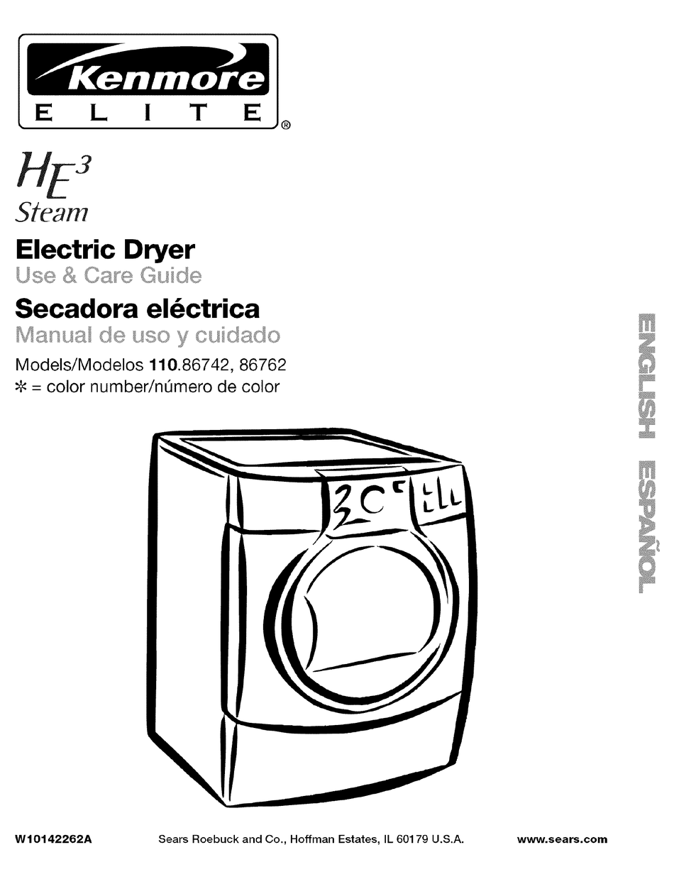 KENMORE 8674 ELITE HE3 STEAM 7 2 CU FT ELECTRIC DRYER USE AND CARE KENMORE 8674 ELITE HE3 STEAM 7 2 CU FT ELECTRIC DRYER USE AND CARE