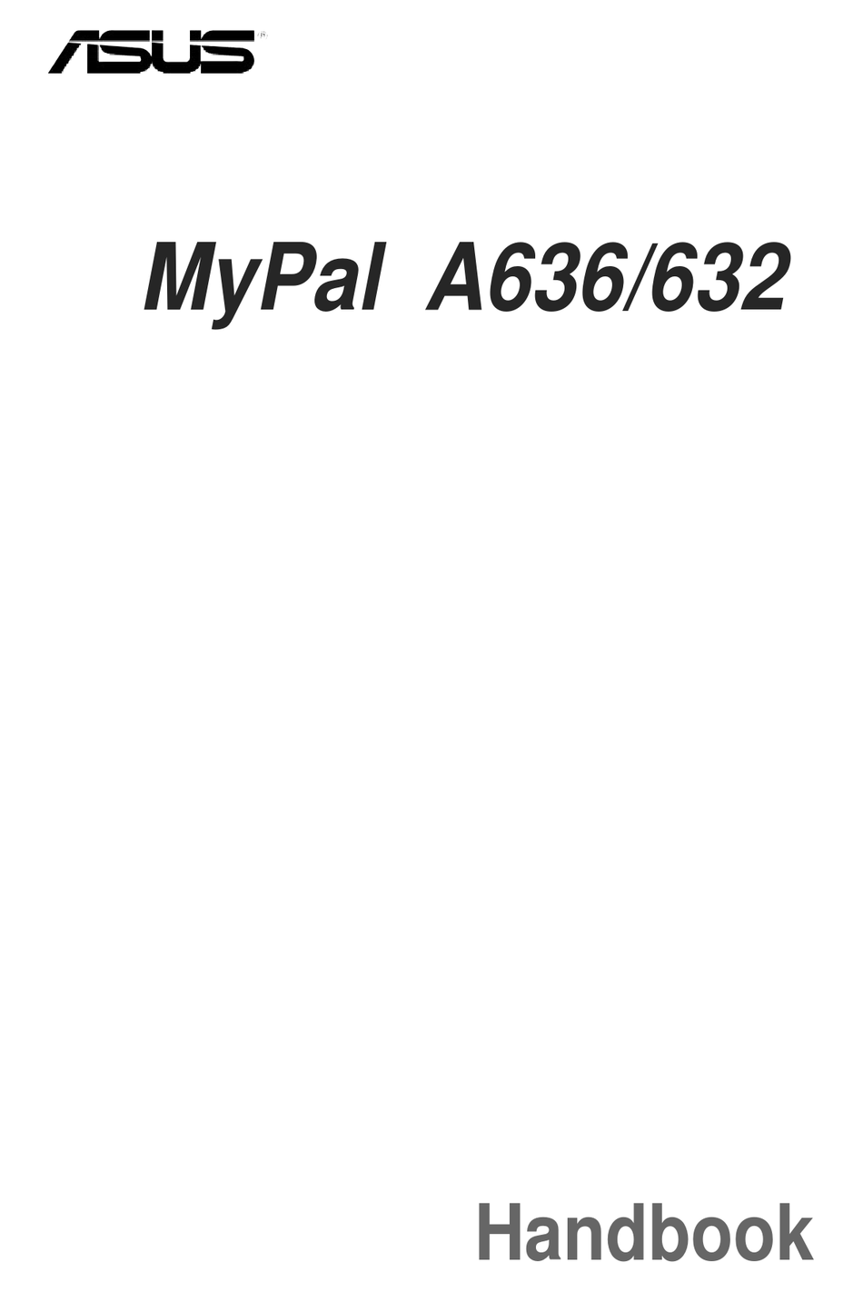 ASUS MYPAL A636 HANDBOOK Pdf Download | ManualsLib