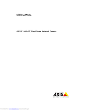 Axis P3367-VE Manuals | ManualsLib