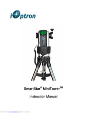 Ioptron SmartStar MiniTower Manuals | ManualsLib