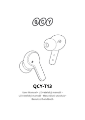 Qcy QCY-T13 Manuals | ManualsLib