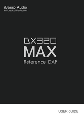Ibasso audio DX320 MAX Manuals | ManualsLib