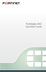 Fortinet FortiGate-40C Manuals | ManualsLib