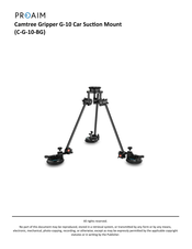 Proaim Camtree Gripper G-10 Car Suction Mount Manuals | ManualsLib